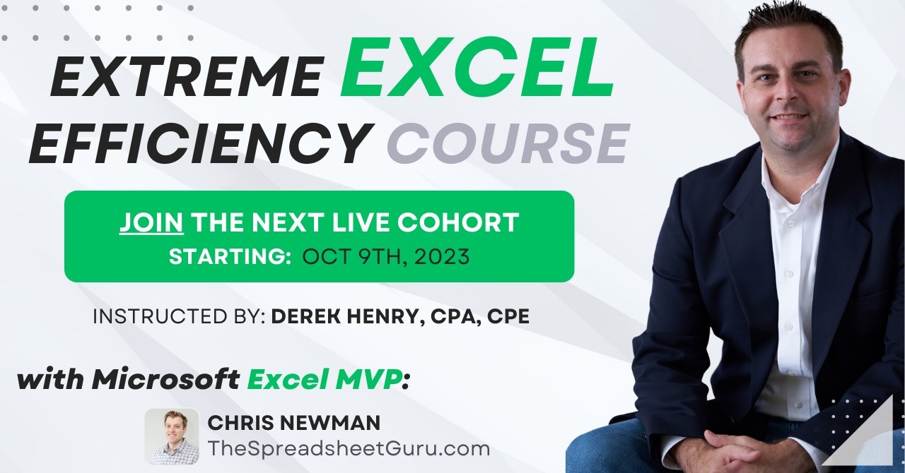 Extreme Excel Efficiency - 8 CPE Credits by Derek Henry, CPA, CFE and [Special Guest] Chris ...